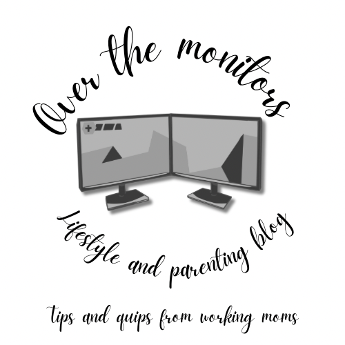 Over the Monitors – Tips and quips from working moms!
